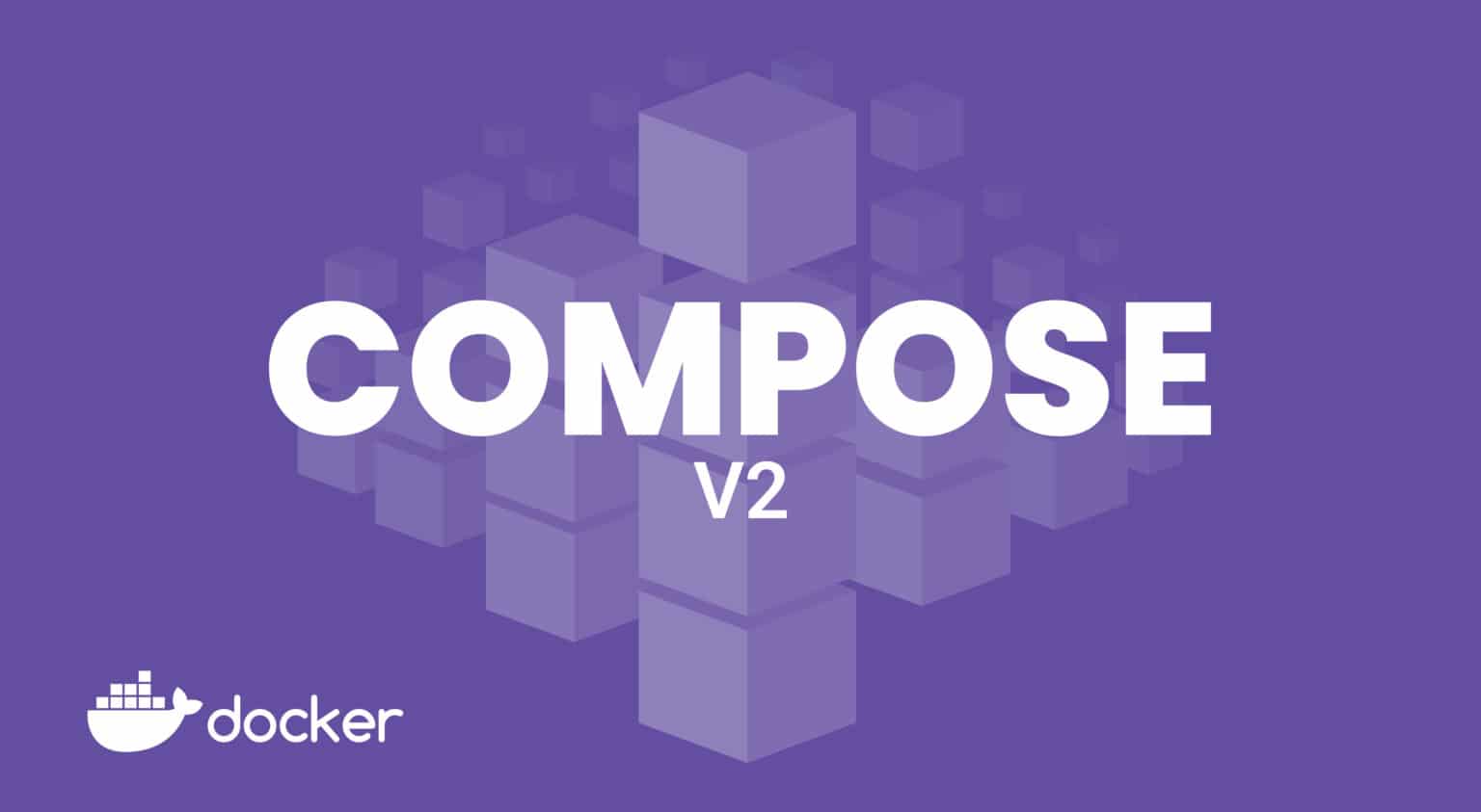 Docker Compose: What’s New, What’s Changing, What’s Next | Docker