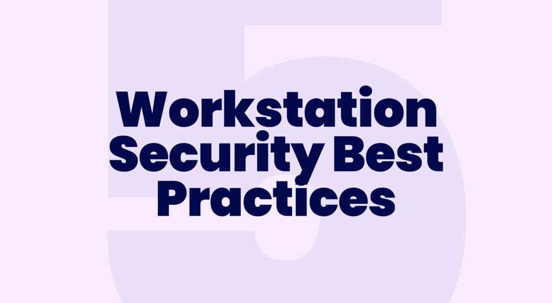 5 Developer Workstation Security Best Practices | Docker
