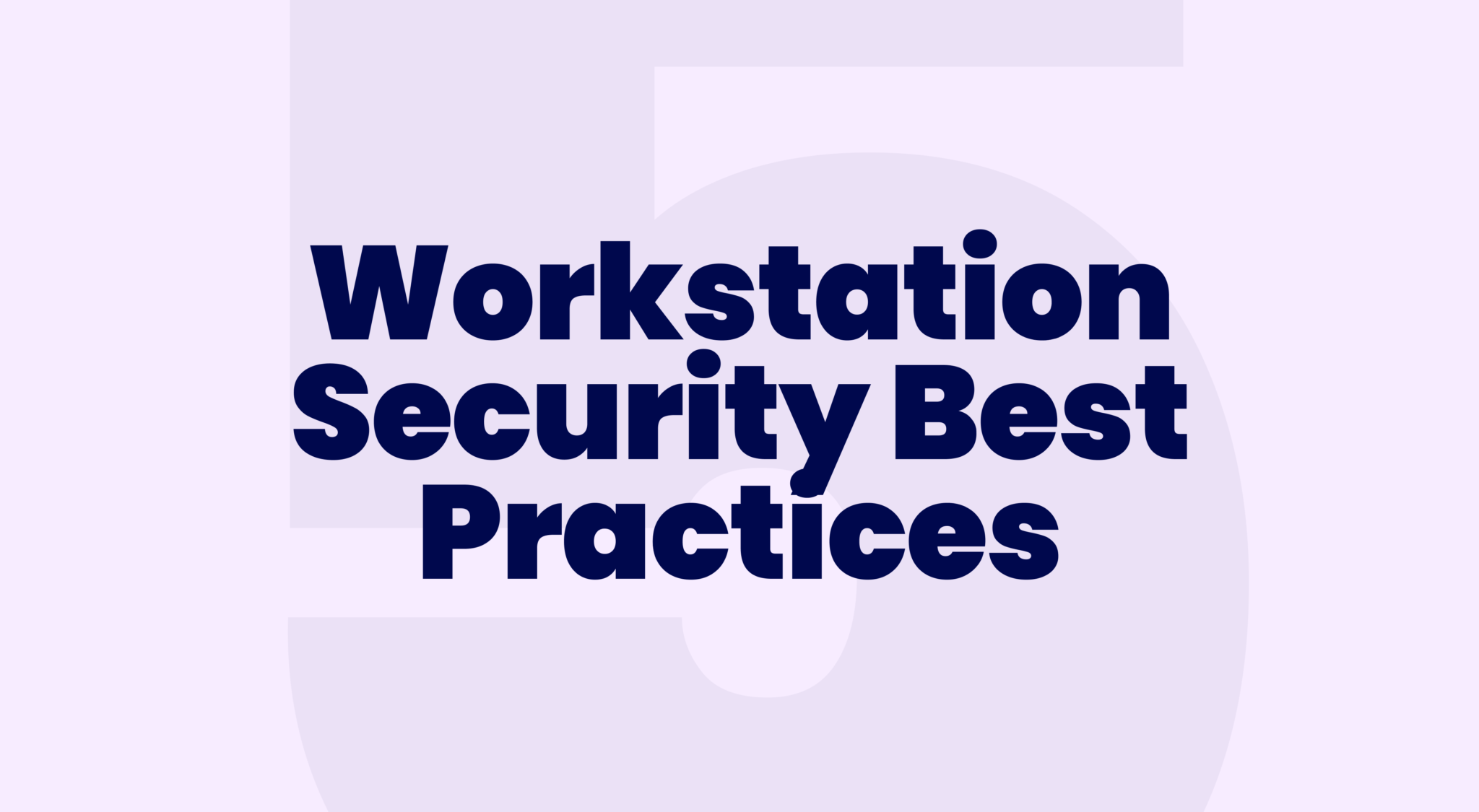 5 Developer Workstation Security Best Practices | Docker