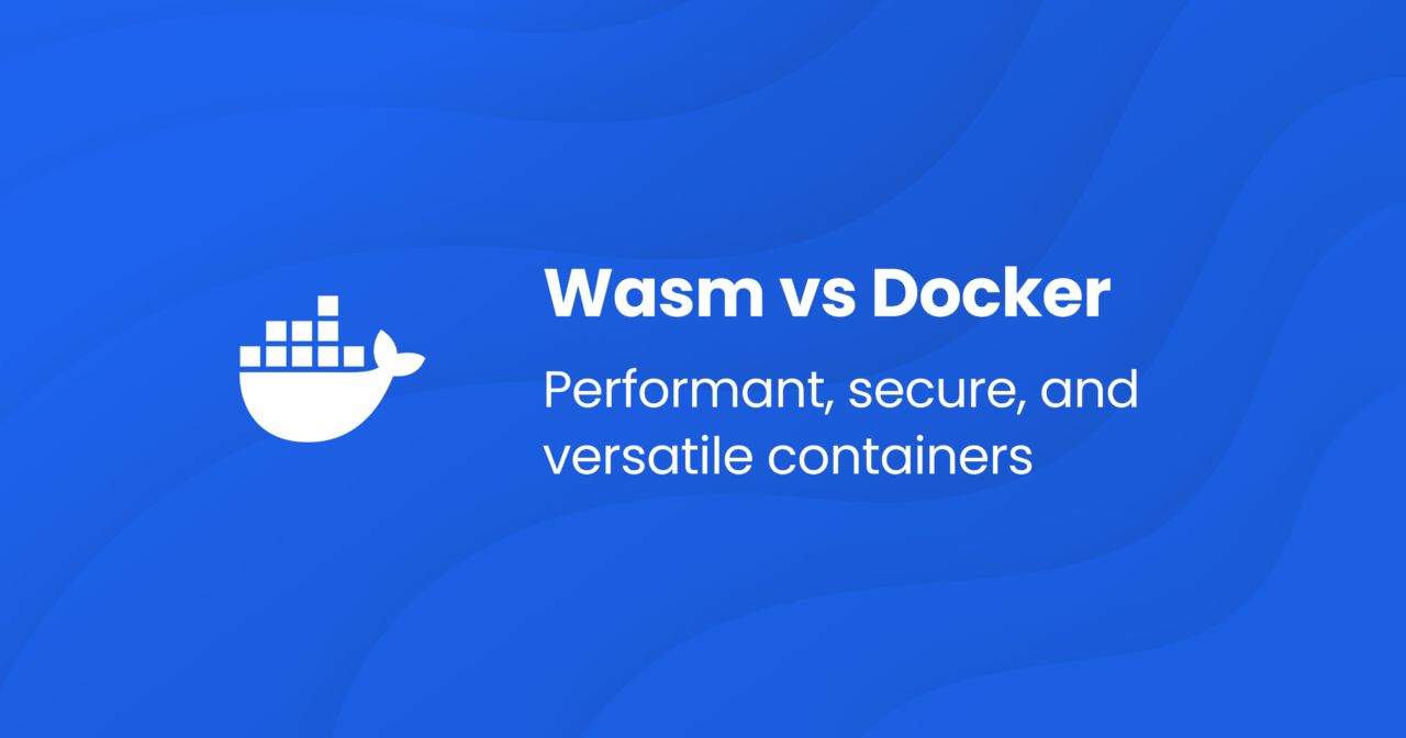 Wasm vs. Docker | Docker