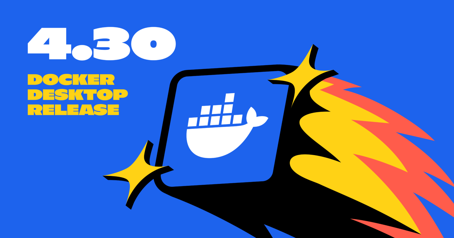 Docker Desktop 4.30 | Docker