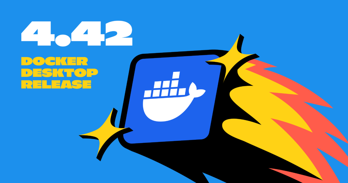 Docker Desktop 4 42 Release Docker