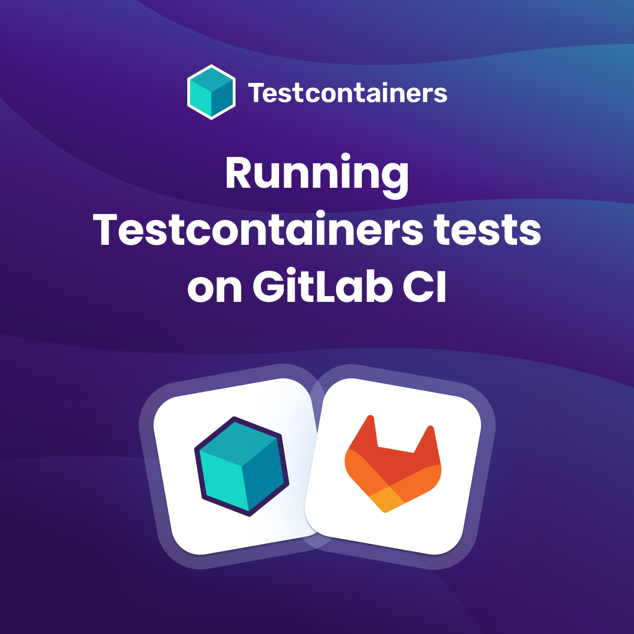 GitLab CIでのTestcontainersテストの実行 | Docker
