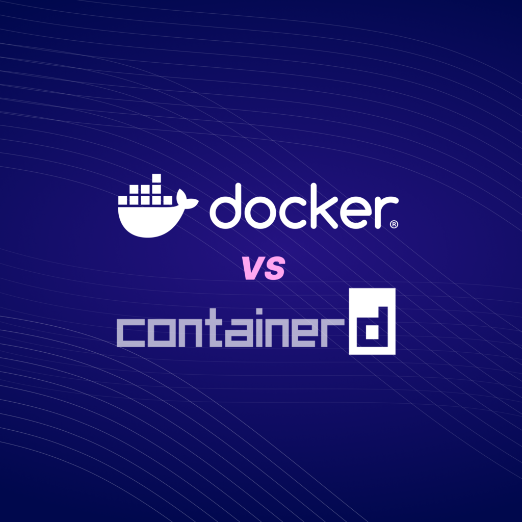 containerdとDockerの比較 | Docker