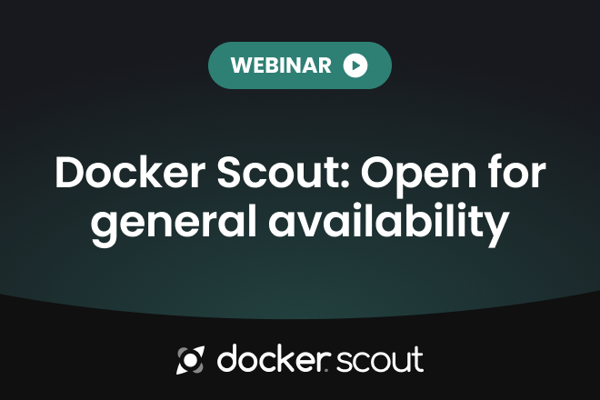 Docker Scout: Open for general availability | Docker