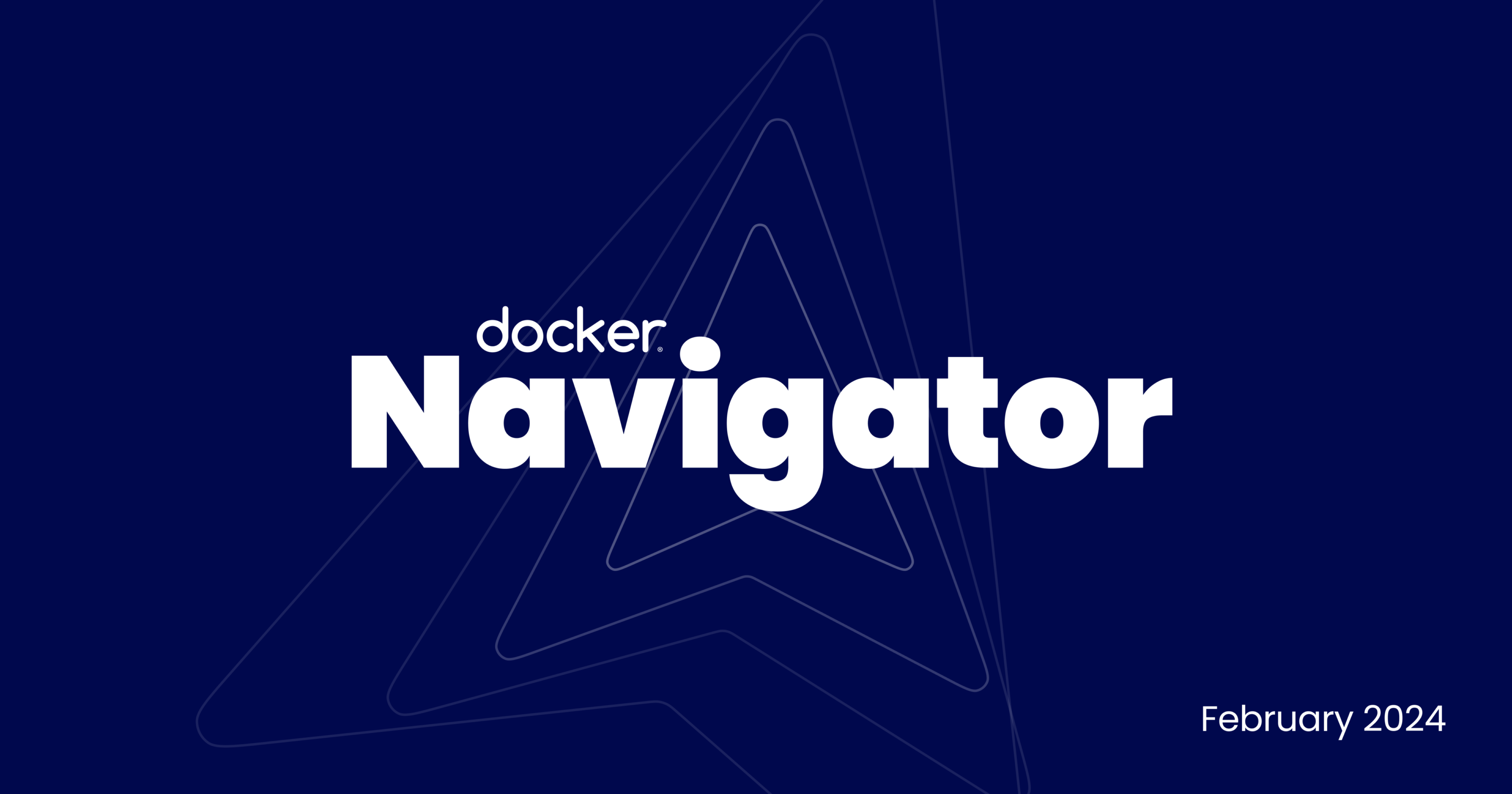 Docker Navigator: Docker Desktop 4.27 and Docker Build Cloud Roll Out ... Docker Navigator: Docker Desktop 4.27 and Docker Build Cloud Roll Out ...