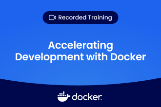 On-Demand Training - Accelerating Development with Docker | Docker