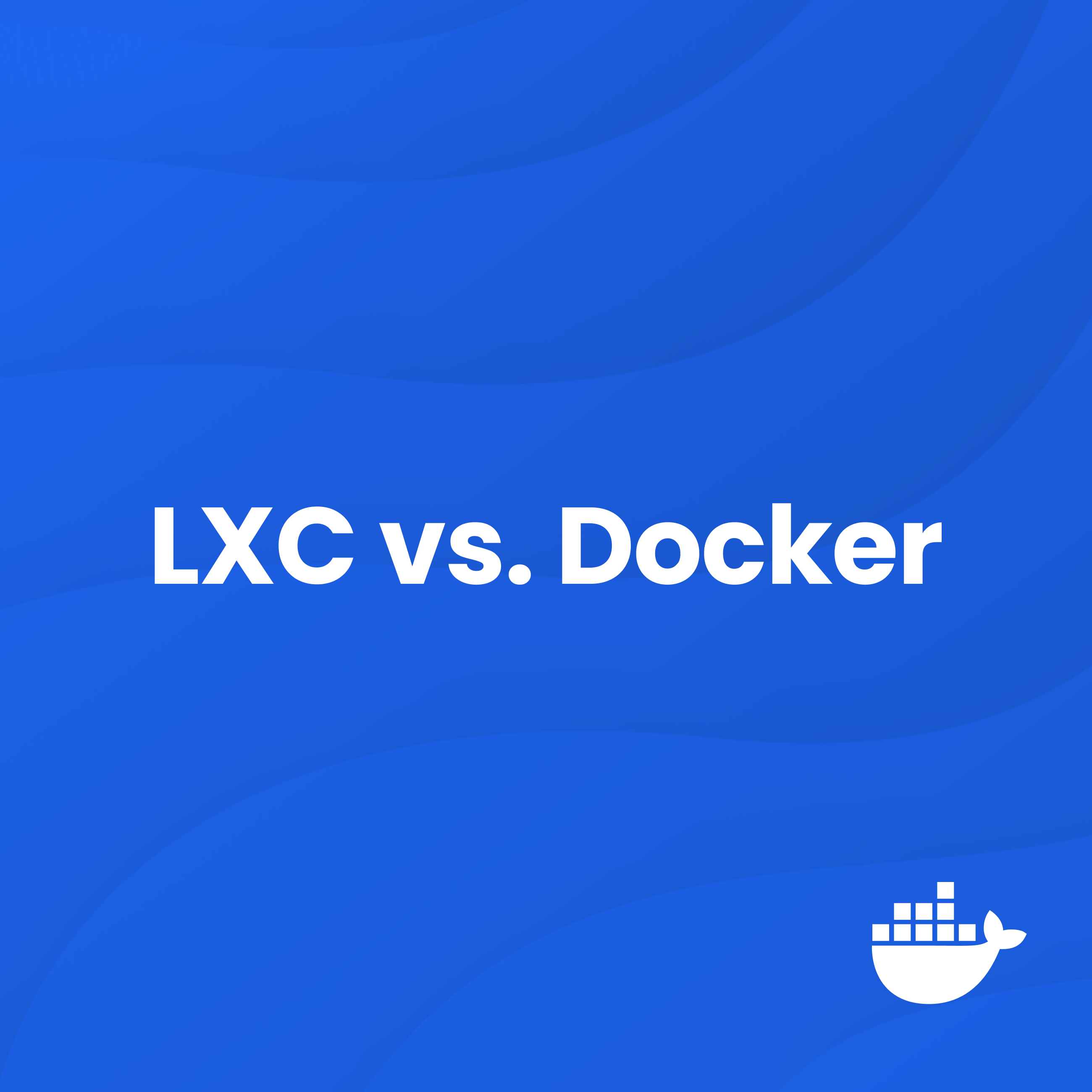 Linux Containers vs. Docker: Which One Should You Use? | Docker